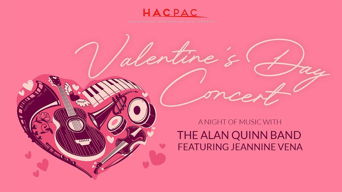 Valentines Day Concert with the Alan Quinn Band Featuring Jeannine Vena ...