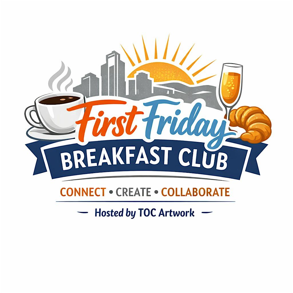 First Friday Breakfast Club - March Edition! at 4601 Catalyst Ct, Omaha ...