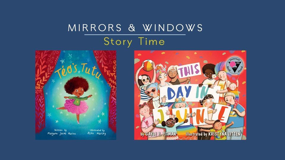 Mirrors & Windows Story Time at Greenville County Library System on ...