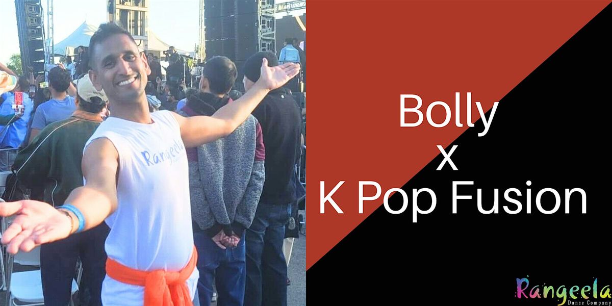 Bolly x K-Pop Fusion Workshop by Neer Shah (Los Angeles) at Studio U ...