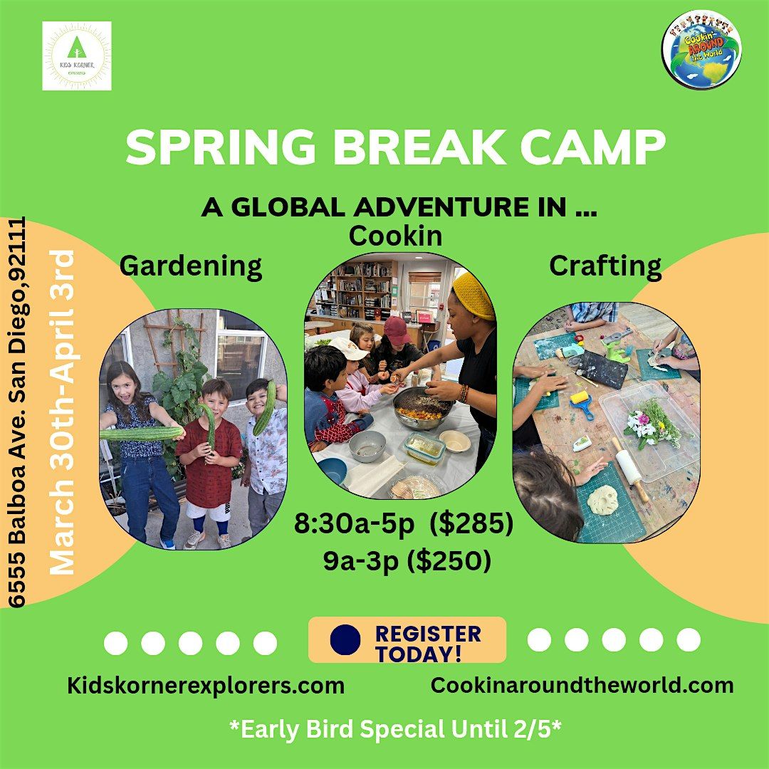 Spring Break 2026: A global adventure in cooking,art and science. at ...