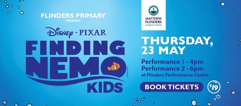 Flinders Primary Presents Disney and Pixars Finding Nemo Kids | 1-47 ...