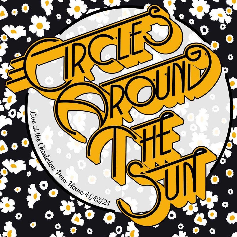 Circles Around The Sun | Turf Club, Saint Paul, MN | March 15, 2023