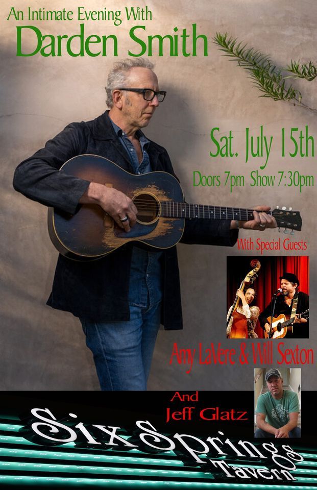 An Intimate Evening with Darden Smith with Special Guests Amy LaVere ...