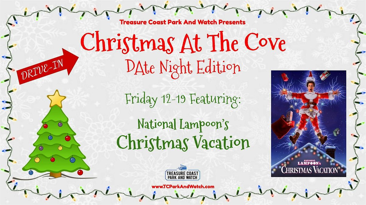 Friday Drive In Movie Nights | National Lampoons Christmas Vacation at ...
