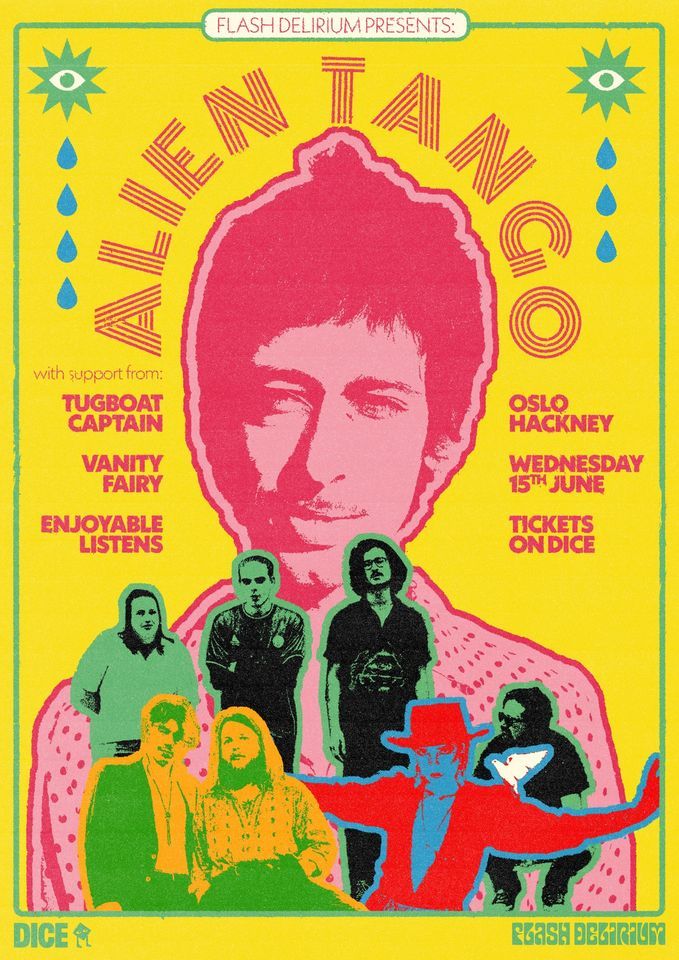 Flash Delirium presents: Alien Tango, Tugboat Captain, Vanity Fairy, Enjoyable Listens at Oslo ...