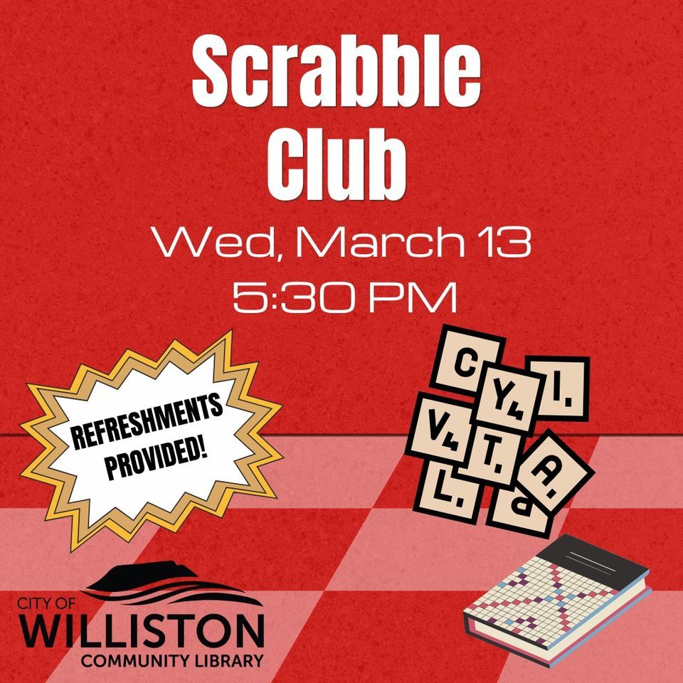 Scrabble Club at 1302 Davidson Dr, Williston, ND, United States, North ...