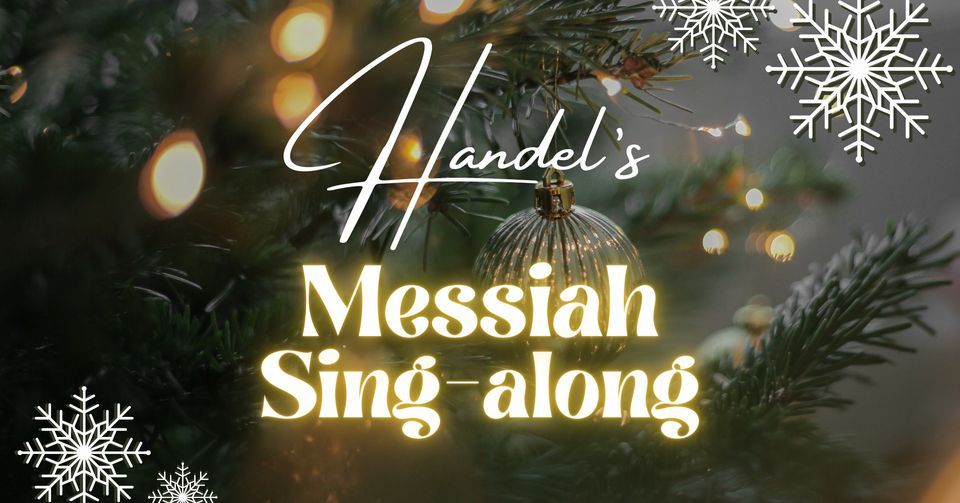 Handels Messiah Sing-along at East Church UCC, Grand Rapids on 3rd ...
