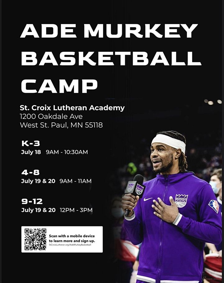 Ade Murkey Basketball Camp | St. Croix Lutheran Academy, West Saint ...