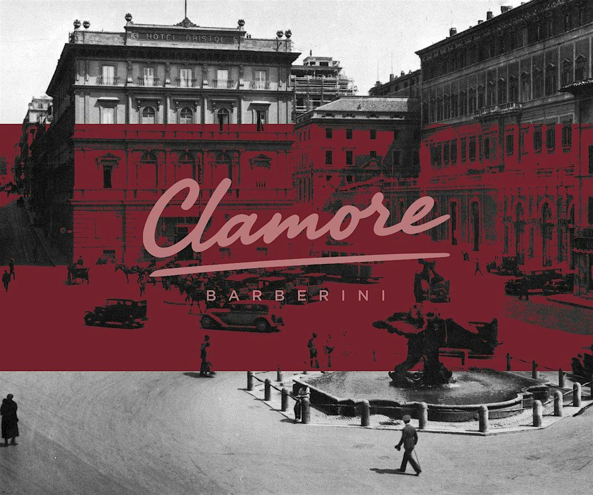 Clamore Barberini il Mercoledi di Roma centro at Clamore Barberini ...
