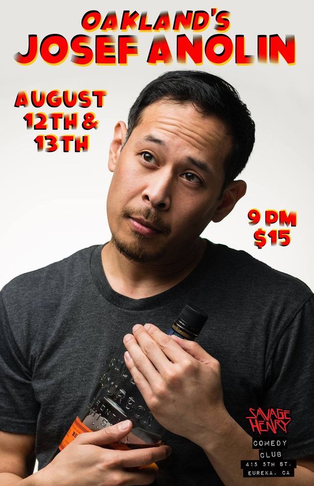 Oaklands Josef Anolin! at Savage Henry Comedy, Eureka on 12th August, 2022