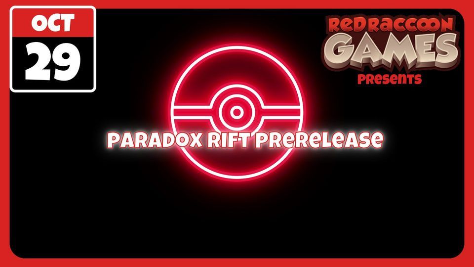 Pokemon Paradox Rift Prerelease | Red Raccoon Games, Bloomington, IL ...