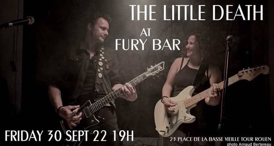 The Little Death - Fury Bar at Fury Bar, Rouen on 30th September, 2022