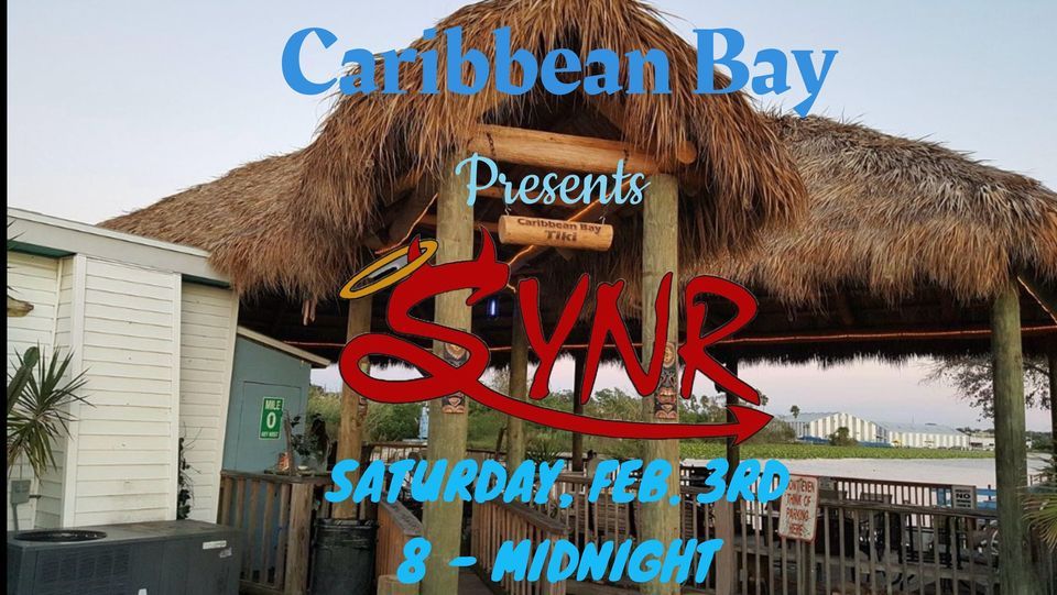 SYNR Saturday Nite Debut At Caribbean Bay! | Caribbean Bay Bar, Winter ...