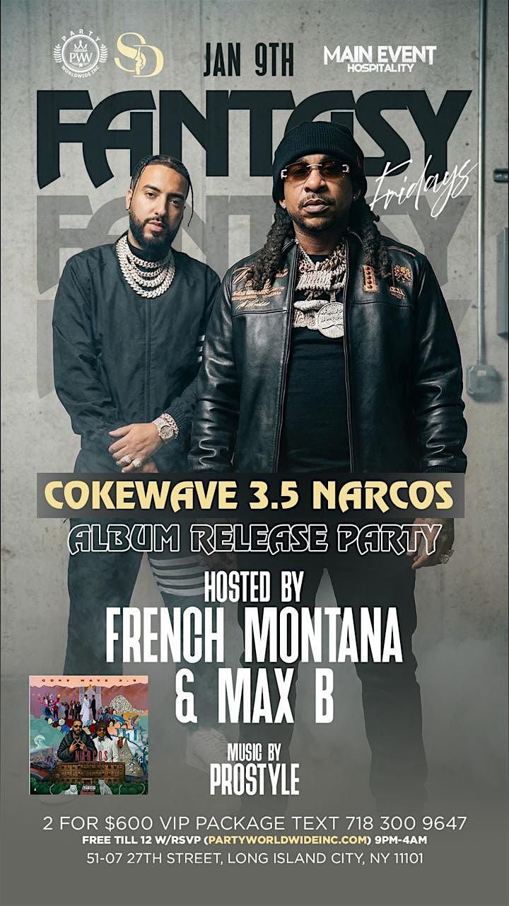 FRENCH MONTANA & MAX B ALBUM RELEASE PARTY @ SD NEW YORK at Sugardaddy ...