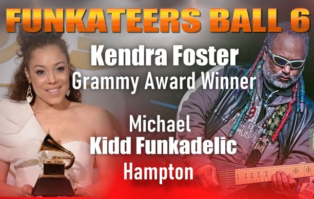 Funkateers Ball 6 featuring Kendra Foster & Michael Hampton | Bethesda ...