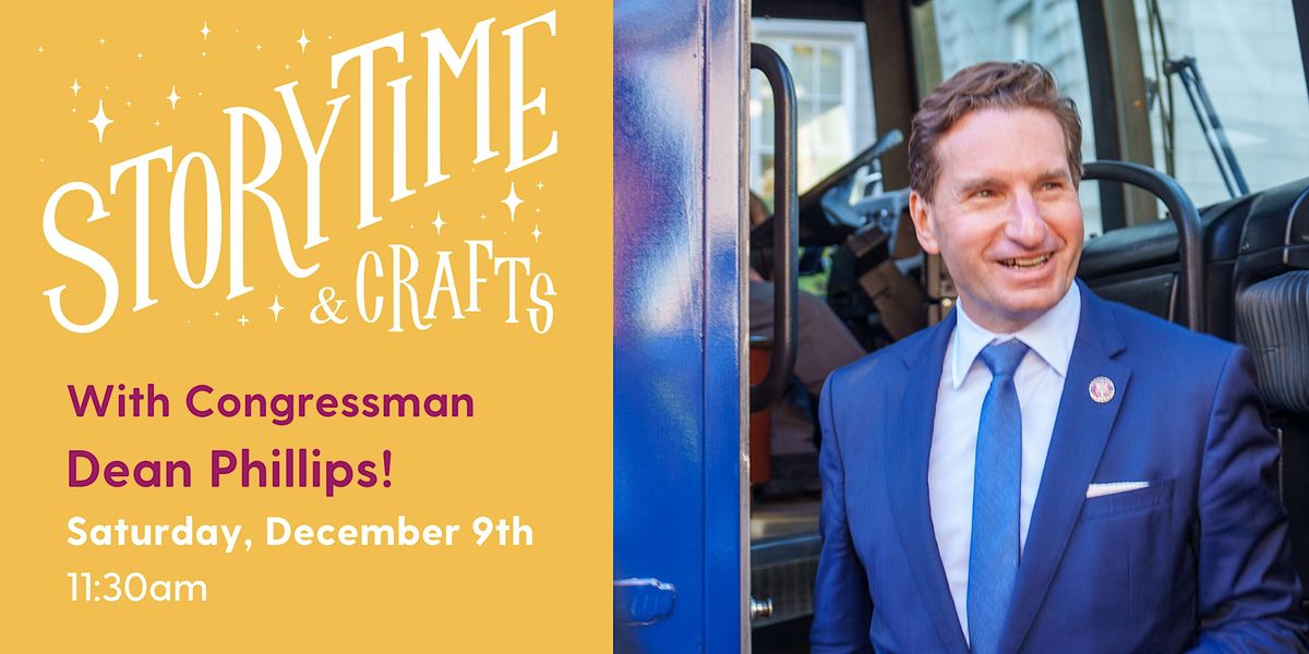 Storytime with Congressman Dean Phillips! at Bookery Manchester on 9th ...