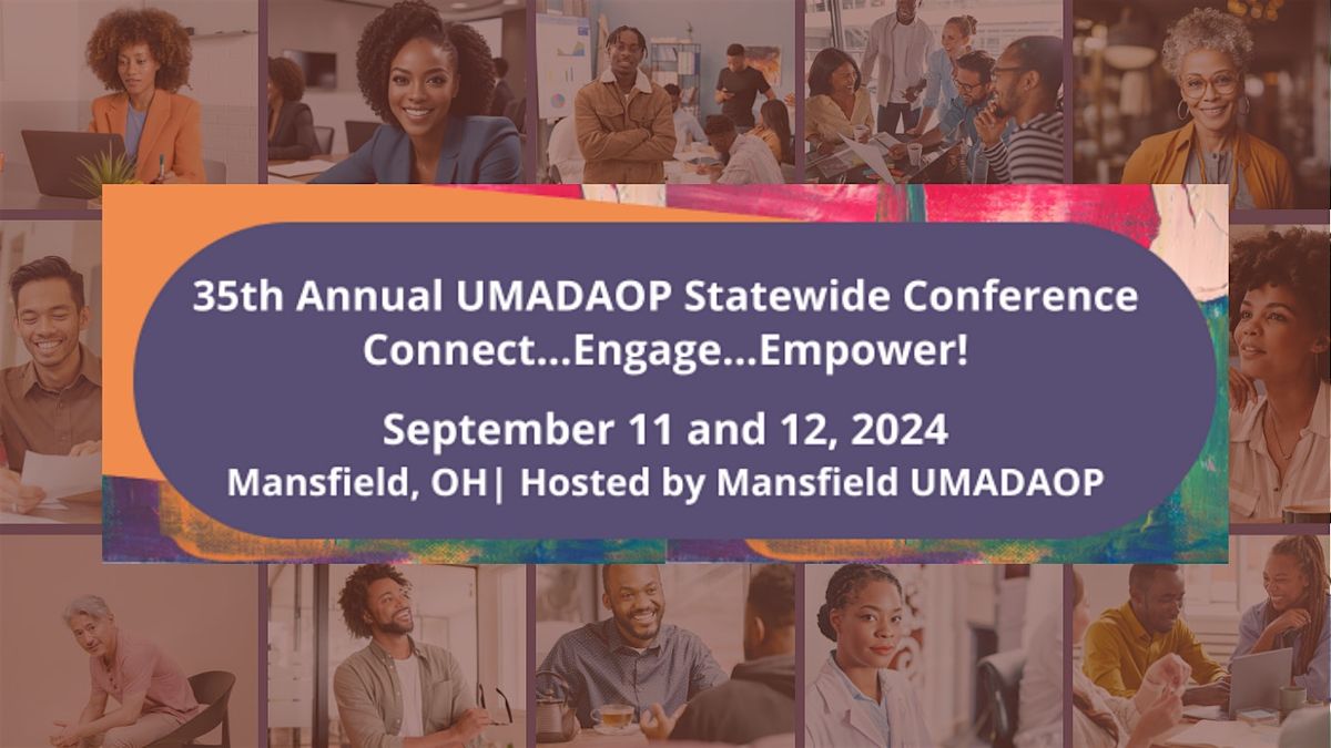 35th Annual UMADAOP Statewide Conference at Kingwood Center Gardens ...