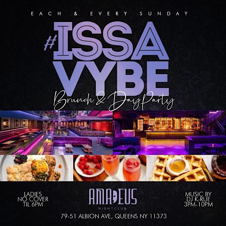 Issavybe Sunday Brunch EACH & EVERY SUNDAY !! AT CLUB AMADEUS ...