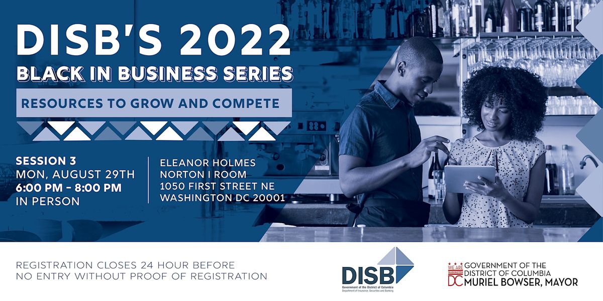 DISB 2022 Black in Business Series - Resources to Grow and Compete ...