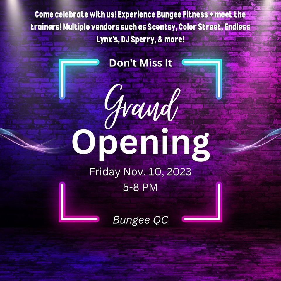 Bungee QC Grand Opening at Bungee QC, Moline on 10th November, 2023