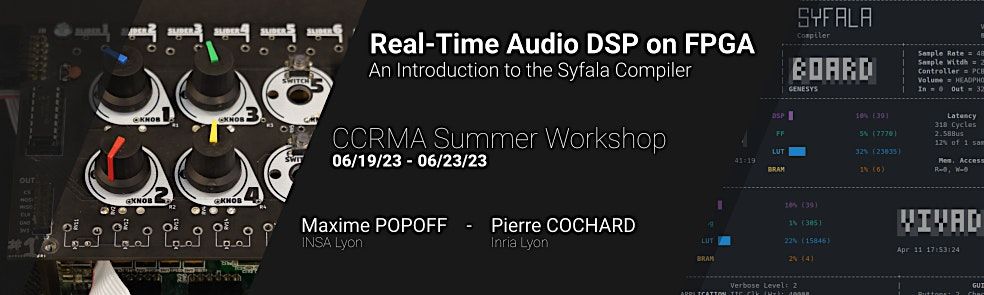 Real-Time Audio DSP on FPGA | The Knoll, Stanford, CA | June 19 to June 23