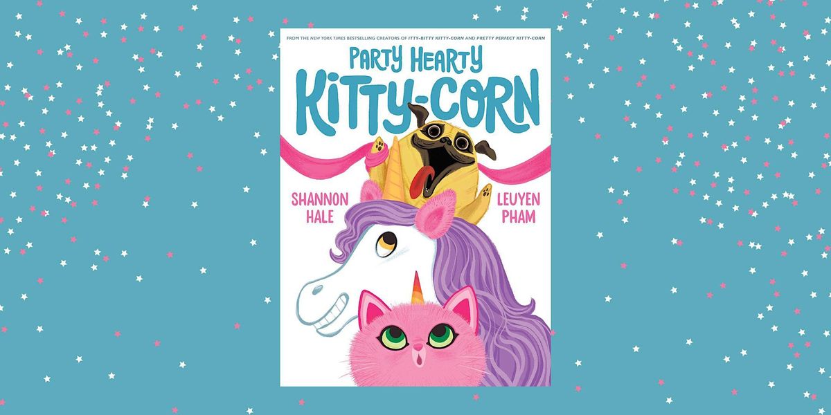 Party Hearty Kitty-Corn MCCANDLESS at Riverstone Books, Pittsburgh on ...