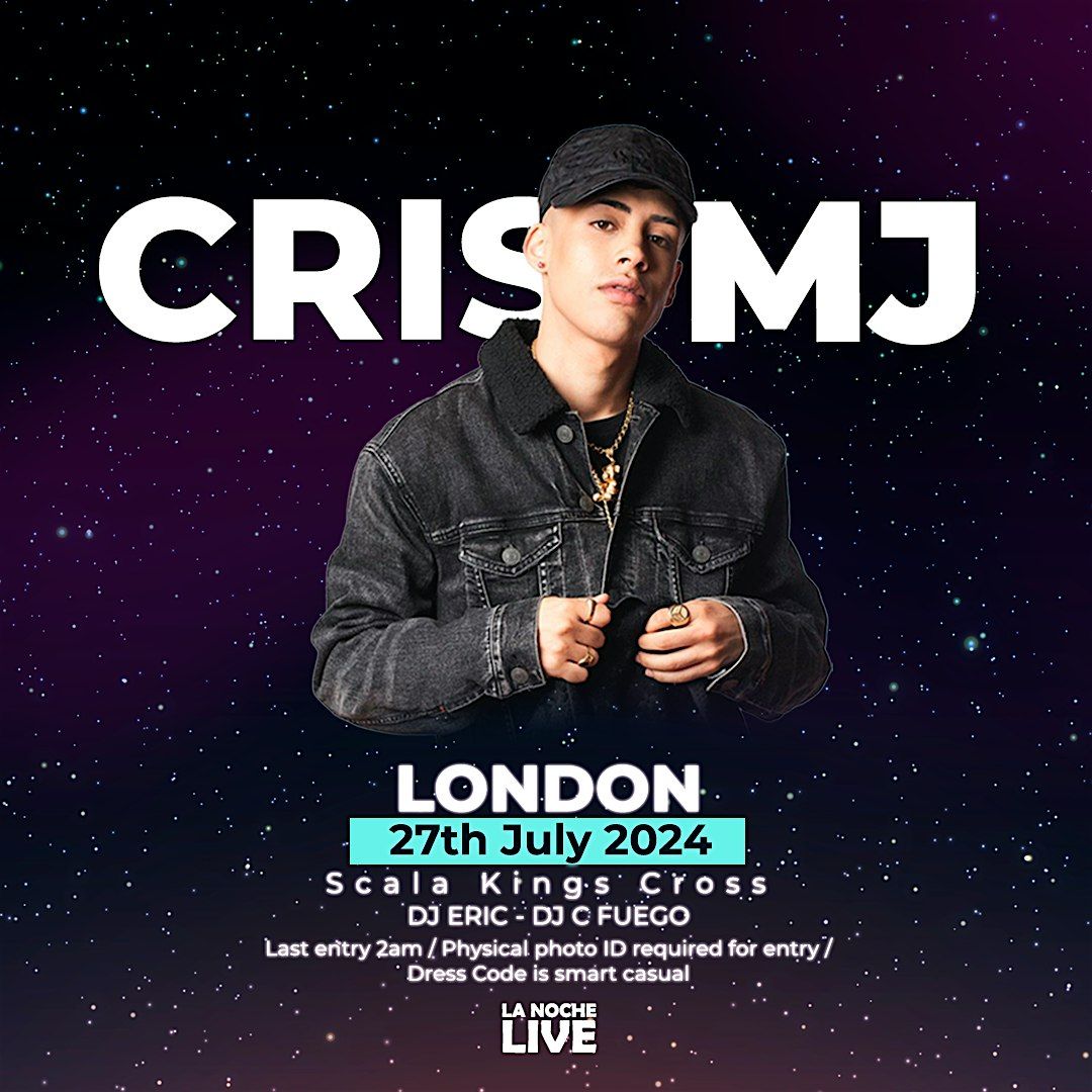 CRIS MJ LIVE IN LONDON - 27 JULY 2024 at Scala, London on 27th July, 2024
