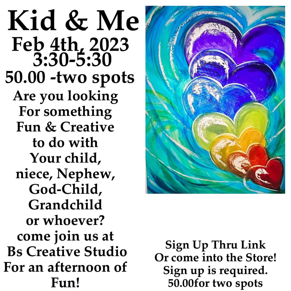 Kid and Me - Hearts | B’s Creative Studio, Springfield, IL | February 4 ...