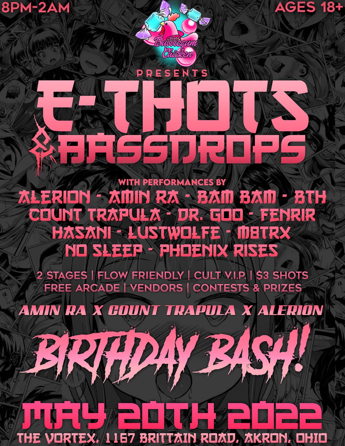 E-Thots & Bass Drops | Presented by Bubblegum Chicken at The Vortex ...
