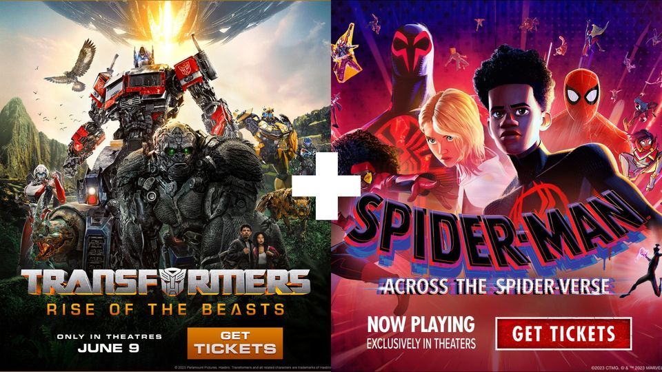 Transformers: Rise of the Beasts + Spider-Man: Across the Spider-Verse ...