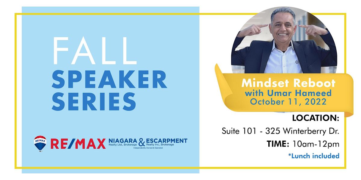 Mindset Reboot with Umar Hameed - Fall Speaker Series: Part 1 at 325 Winterberry Dr suite 101 ...
