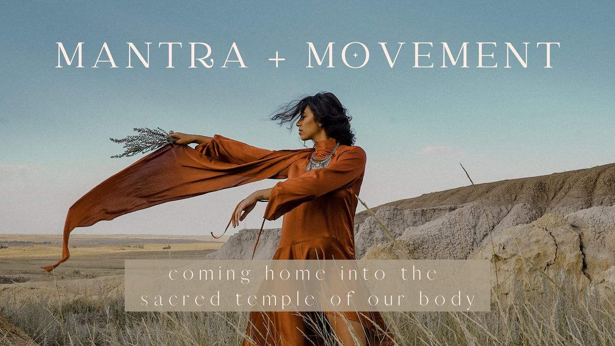 Mantra + Movement | MACS - Movement Arts Community Studio, Colorado ...