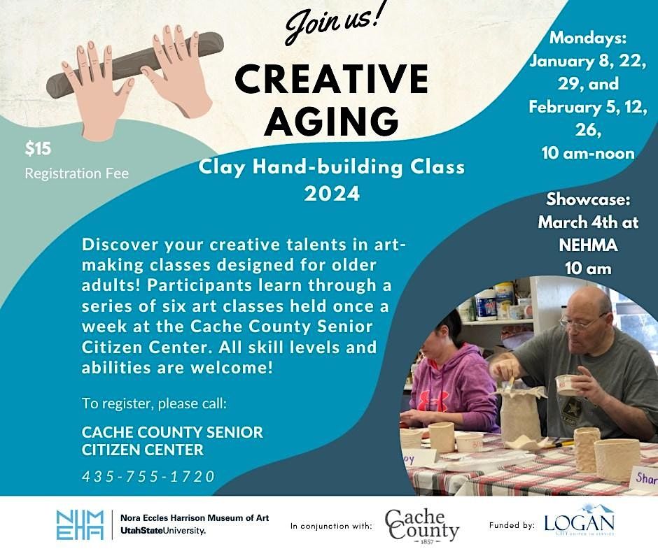 Creative Aging Clay Hand-building Class at Cache County Senior Citizens Center, Logan on 8th ...