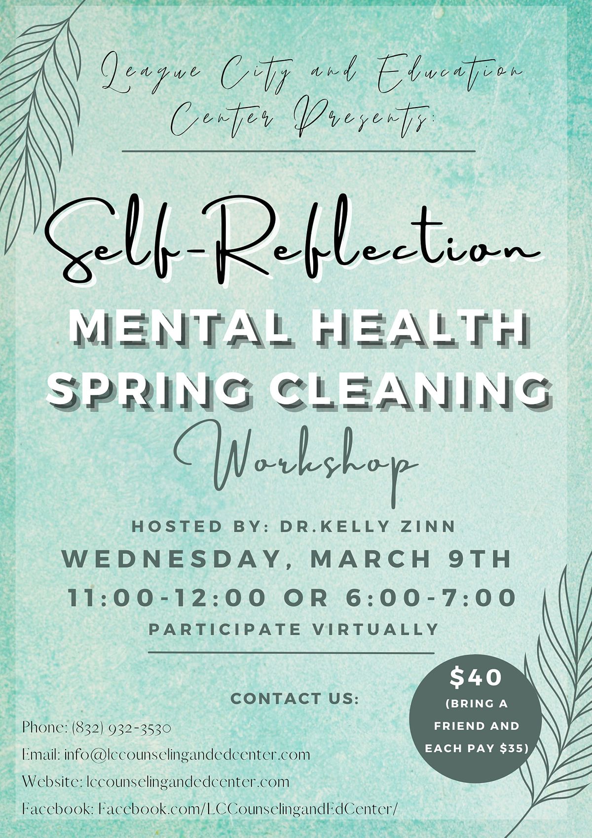 Self-Reflection: Mental Health Spring Cleaning Workshop at League City ...