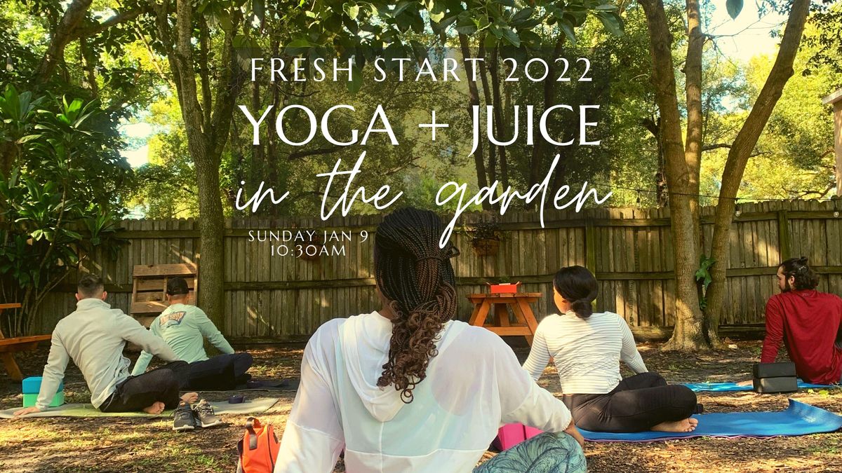 Fresh Start 2022! Yoga & Juice: w/Zen Ginger Yoga & JuicePharm | Cactus Moon, Tampa, FL ...