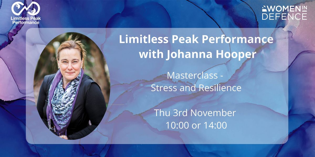 Limitless Peak Performance with Johanna Hooper - Stress and Resilience ...