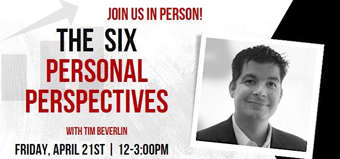 Six Personal Perspectives with Tim Beverlin! at Keller Williams Realty ...