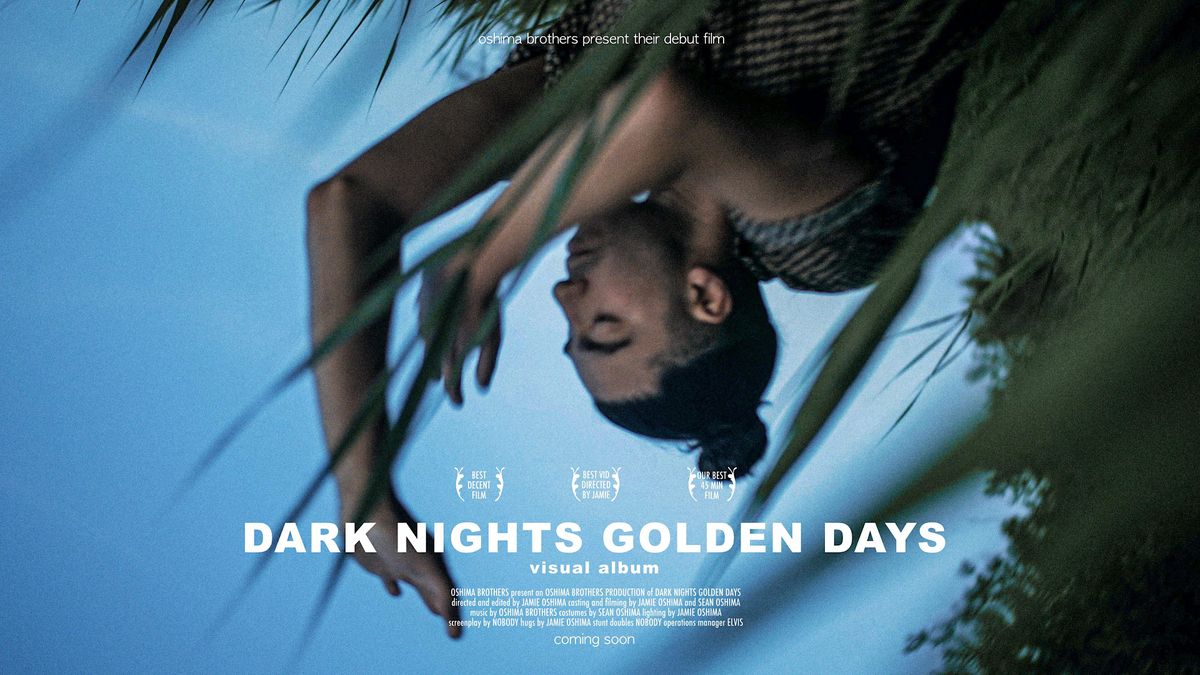 Oshima Brothers Film Premiere: Dark Nights Golden Days - Visual Album ...