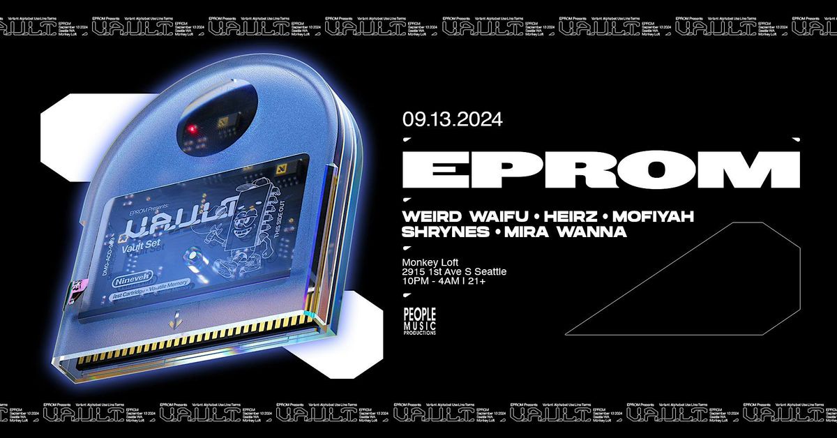 People Music Presents - EPROM | Monkey Loft, Seattle, WA | September 13 ...