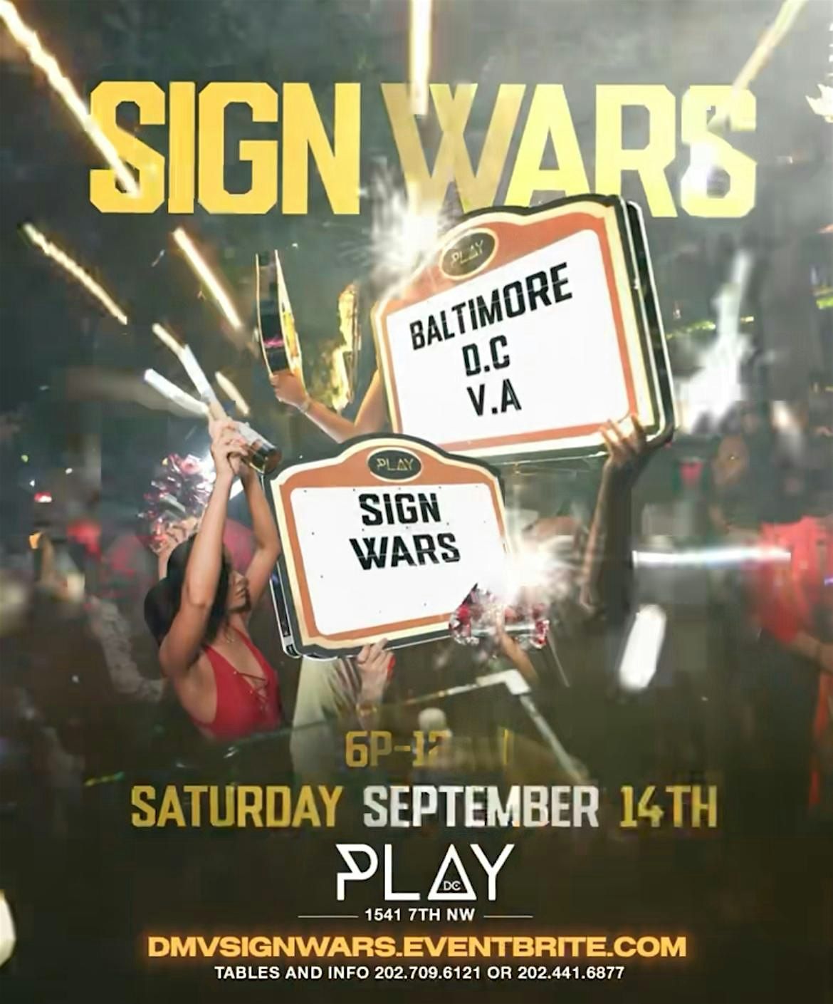 Baltimore DC VA Sign Wars at Play DC Lounge, Washington on 14th ...