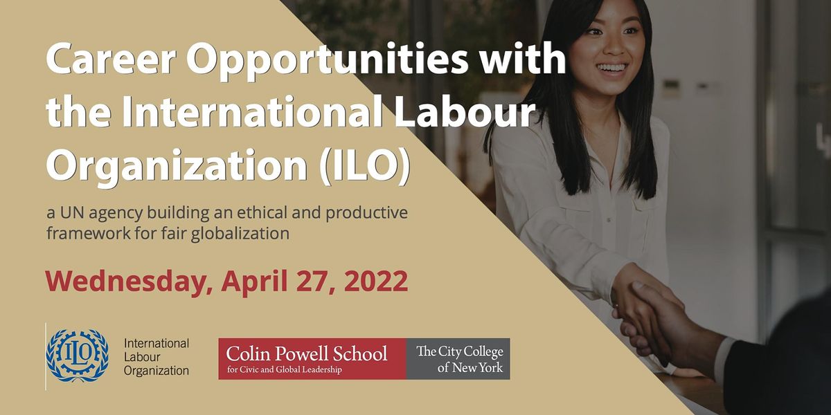 Career Opportunities with the International Labour Organization (ILO) | - ONLINE EVENT -, New ...