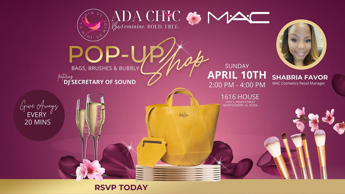 AdaChic Desings Pop-Up Shop with MAC Cosmetics at The 1616 House ...