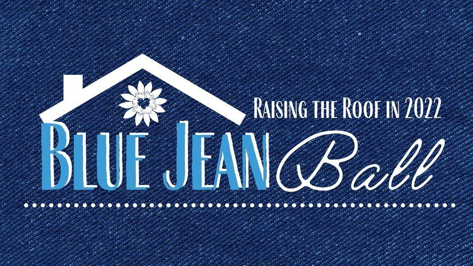 Blue Jean Ball - Raising the Roof in 2022! at Homesteads for Hope ...