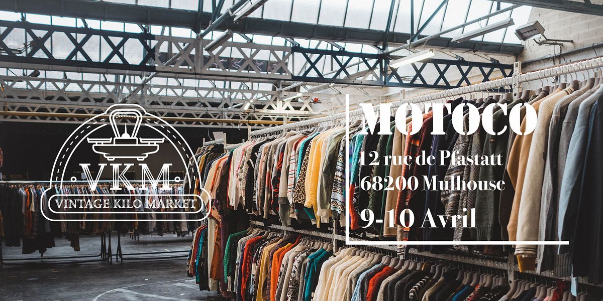 Vintage Kilo Market - Mulhouse at Motoco, Mulhouse on 9th April, 2022