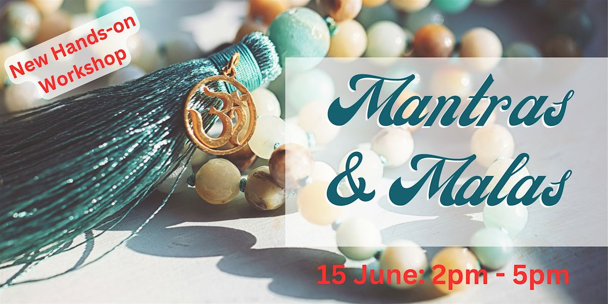 Mantras & Mala-Making Workshop [Paid Event] | Manjushri Kadampa ...