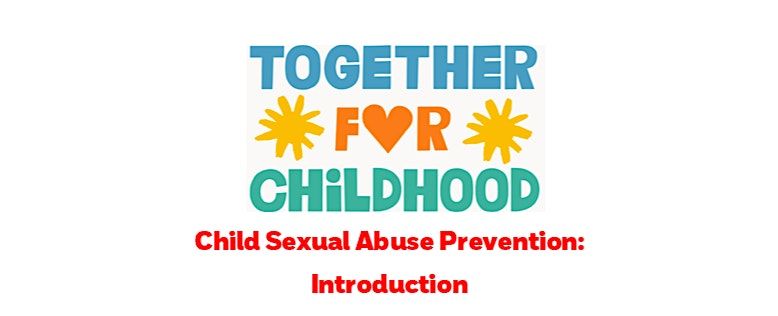 Prevention of Child Sexual Abuse: 3hr Introduction Workshop at NSPCC ...