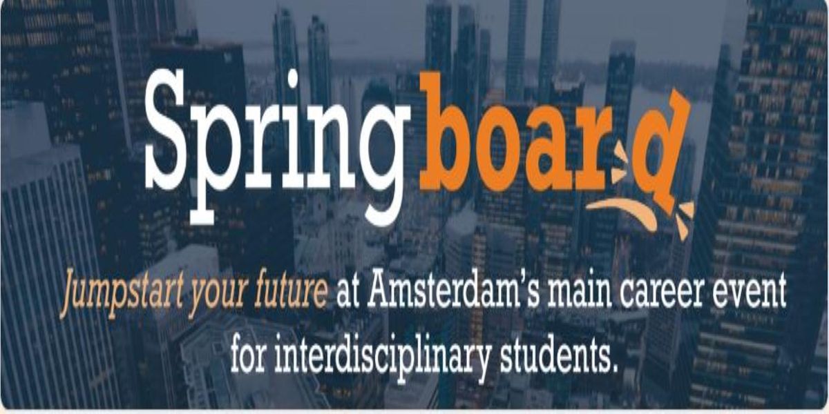 Springboard Career Event 2022 | Amsterdam University College | May 21, 2022