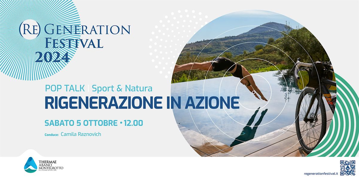 TALK Sport&Natura: Rigenerazione in azione @ (Re)Generation Festival 2024 | Castello del Catajo ...