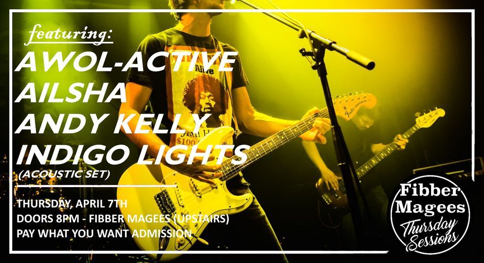 FMTS#36: AWOL-Active/Ailsha/Andy Kelly/Indigo Lights at Fibber Magees, Dublin on 7th April, 2022